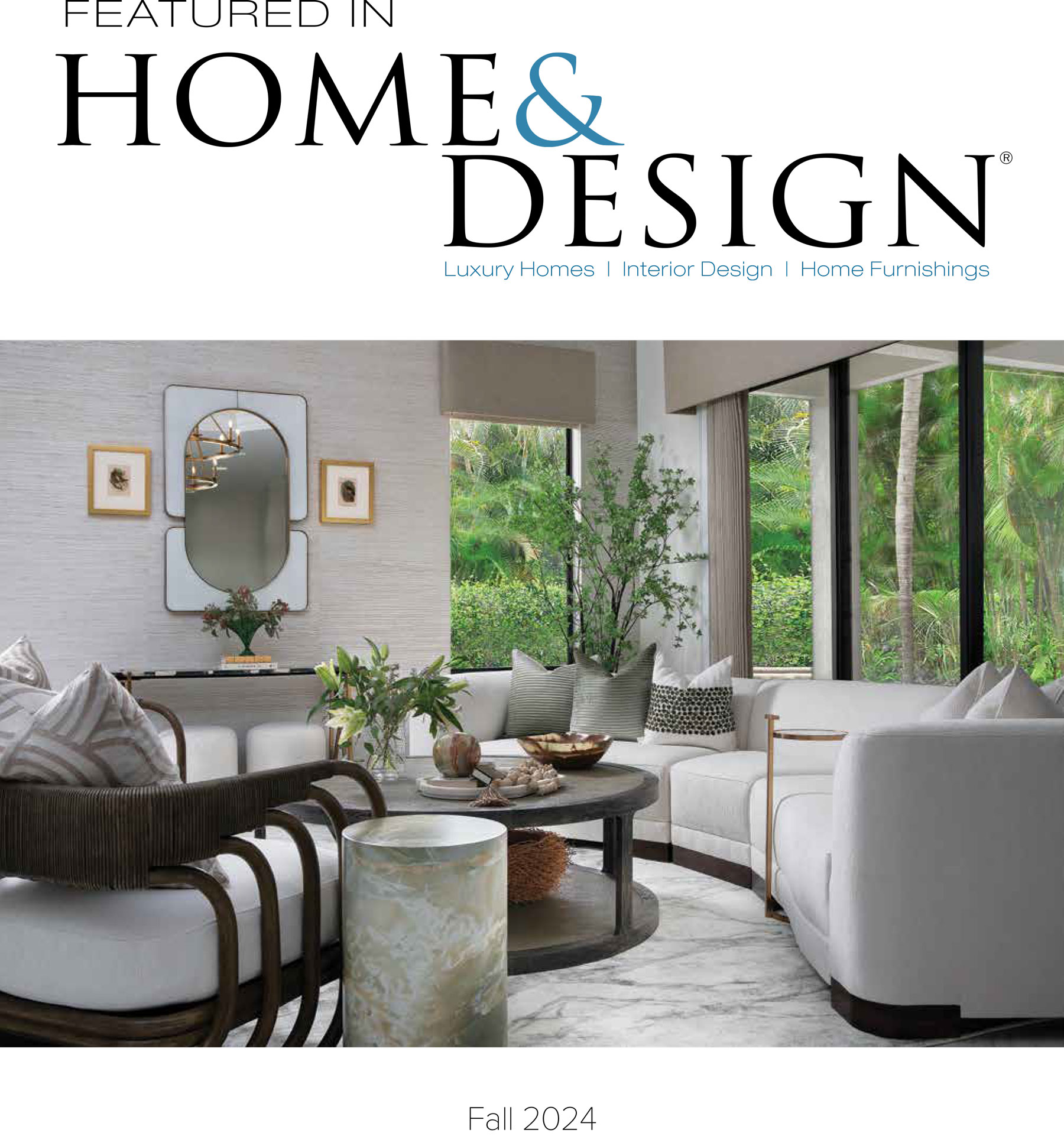 Home & Design - Feb 2025 - Leili Design Studio